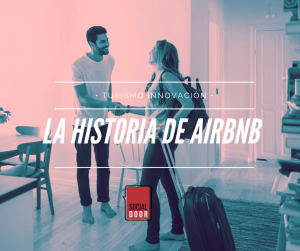¿Conoces la historia de Airbnb? – Socialdoor
